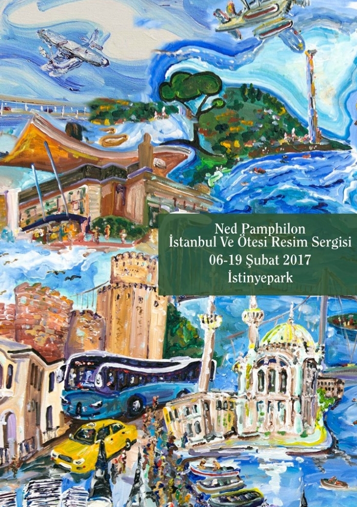 Ned Pamphilon ''İstanbul ve Ötesi'' Resim Sergisi
