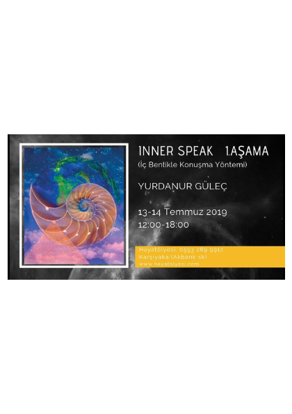 Inner-Speak (iç Benlikle Konuşma Yöntemi) 1. Aşama